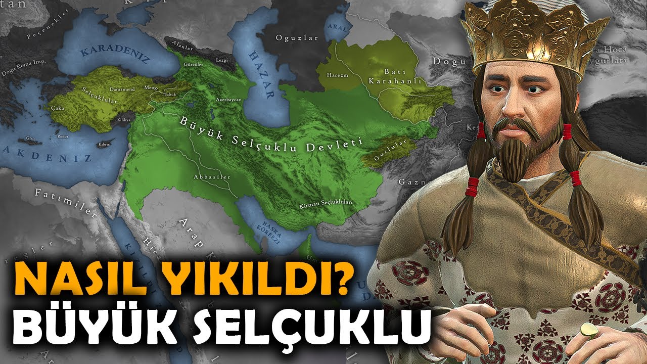 Büyük Selçuklu Devleti Nasıl Yıkıldı? || DFT Tarih - Türk Kültürünü ...